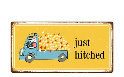 2150HS Just Hitched 5"x10" Novelty Sign | eBay