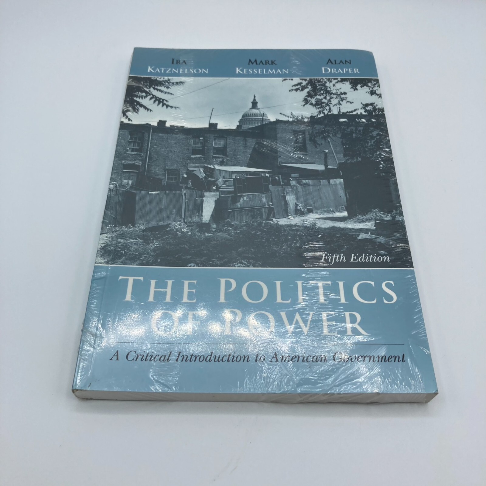 Politics of Power : A Critical Introduction to American Government by ...
