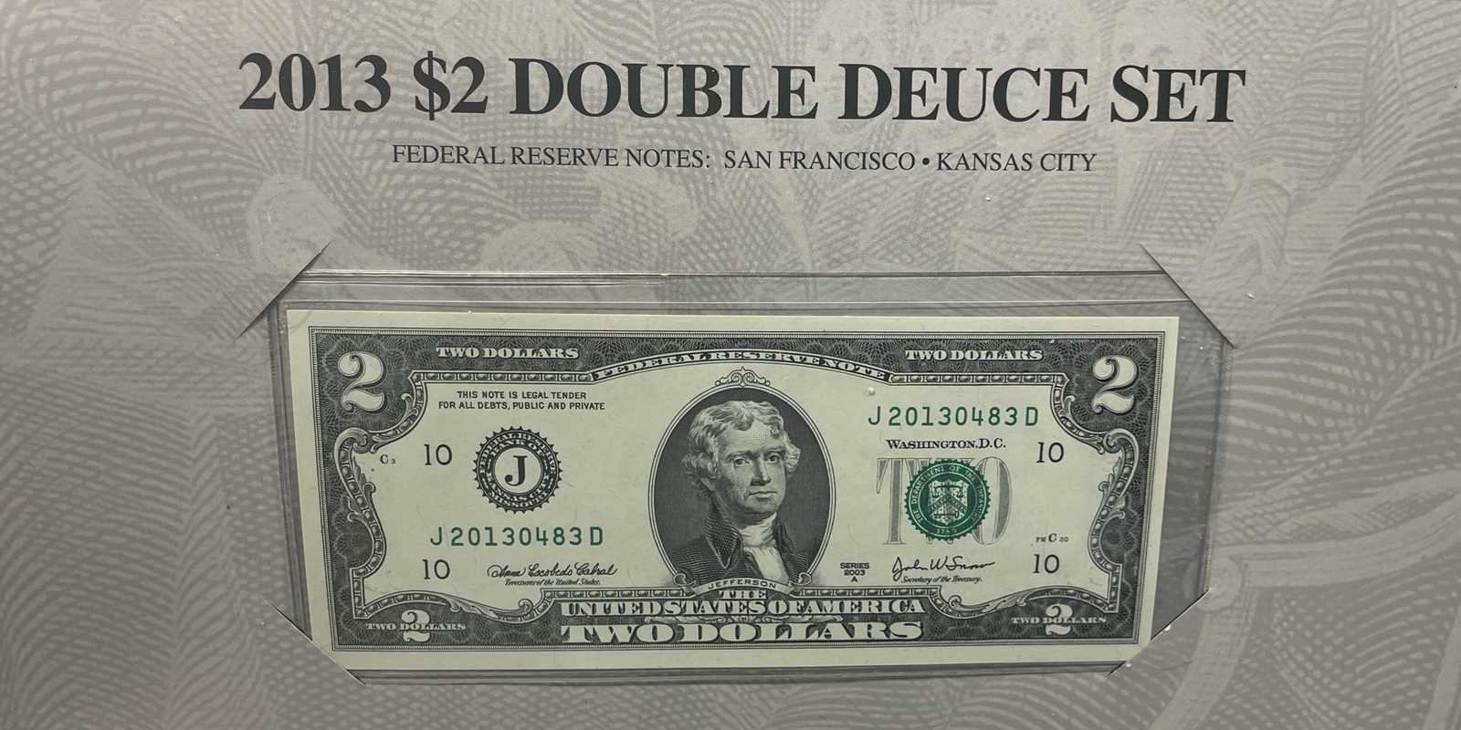 2013 $2 Double Deuce Set - Federal Reserve Note San Francisco & Kansas ...