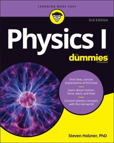 Physics I For Dummies Paperback Steven Holzner 9781119872221| eBay