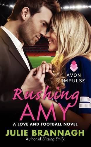 Julie Brannagh Rushing Amy (Taschenbuch) Love and Football (US IMPORT ...