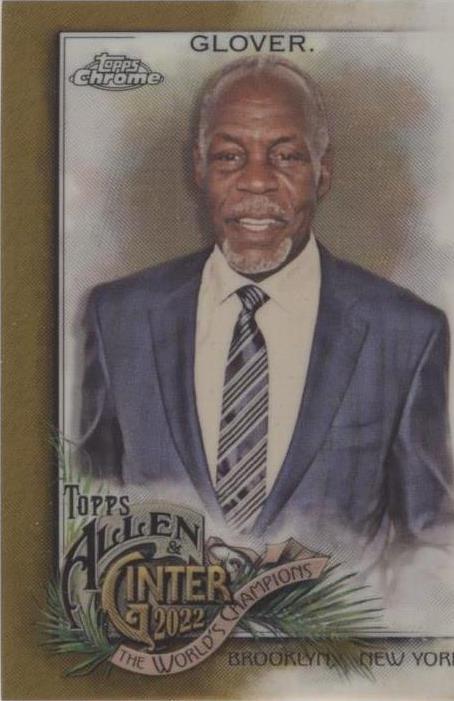 2022 Topps Allen & Ginter's Chrome - Gold Refractor #288 Danny Glover ...