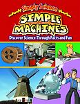 Simple Machines: Discover Science Through Facts and Fun 836892313 | eBay