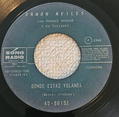 Ramon Aviles - Donde esta Yolanda 1968 ..7´ Guaracha Guajira Peru Hear | eBay