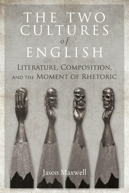 The Two Cultures of English von Jason Maxwell (2019, Taschenbuch ...