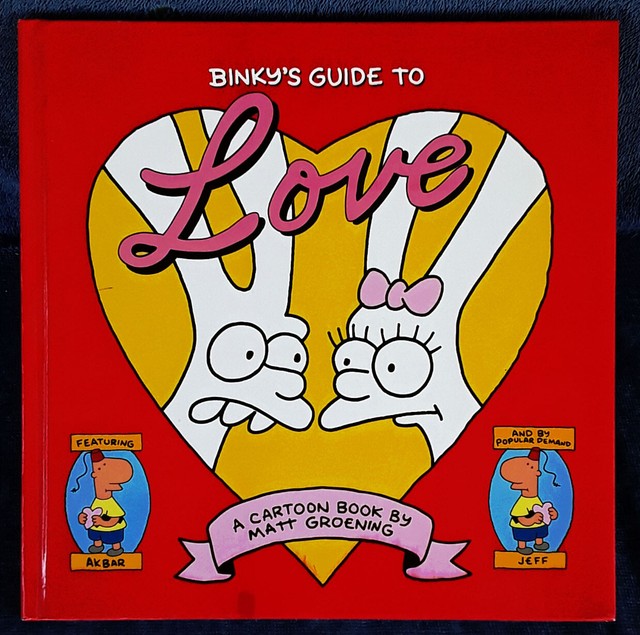 Life in Hell Ser.: Binky's Guide to Love by Matt Groening (1994, Trade ...