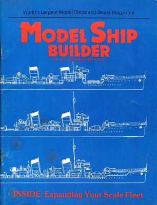 Model Ship Builder magazine No. 36 July/August 1985 [Single Issue ...