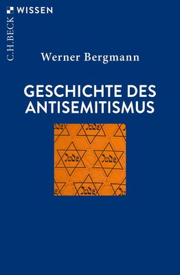 Werner Bergmann Geschichte des Antisemitismus (Beck'sche Reihe) (Poche ...