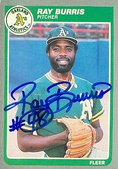 Ray Burris autographed Baseball Card (Oakland Athletics) 1985 Fleer ...