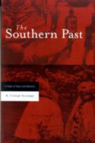 Southern Past : A Clash of Race and Memory by W. Fitzhugh Brundage ...