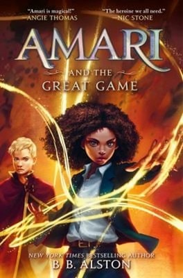 Amari and the Great Game Hardcover B. B. Alston 9780062975195| eBay