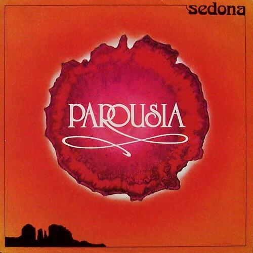 Parousia - Sedona 1975 LP, Album Daystar Records DS 1001 Very Good Plus ...