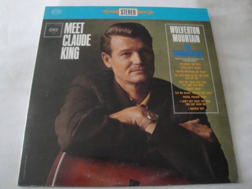 CLAUDE KING Meet Claude King VINYL LP ALBUM 1962 COLUMBIA RECORDS | eBay