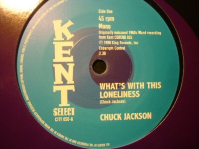 chuck jackson whats with this lonliness kent select uk 050 45 | eBay