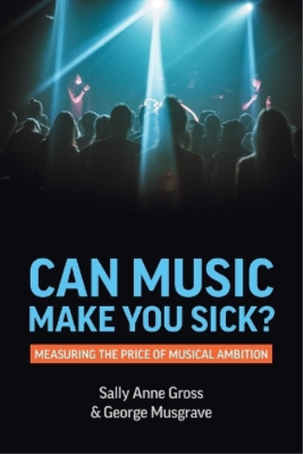 George Musgrave Sal Can Music Make You Sick? Measuring the Price of Mus ...