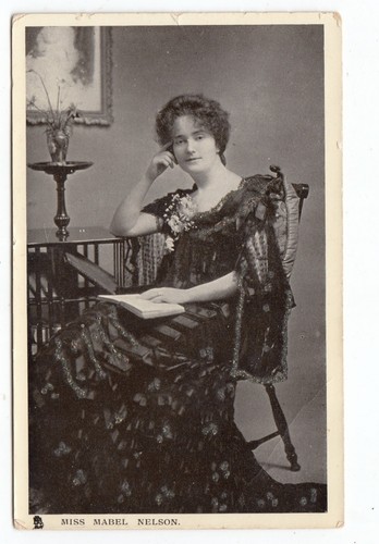 Miss Mabel Nelson Old Actor Actress Glamour POSTCARD sent 1907 | eBay