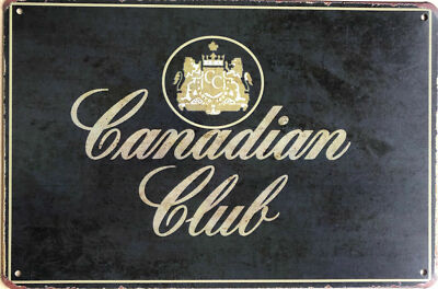 CANADIAN CLUB Rustic Vintage Retro Tin Signs Man Cave, Shed & Bar ...