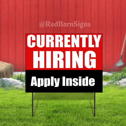 Currently Hiring Apply Inside Indoor Outdoor Coroplast Yard Sign | eBay