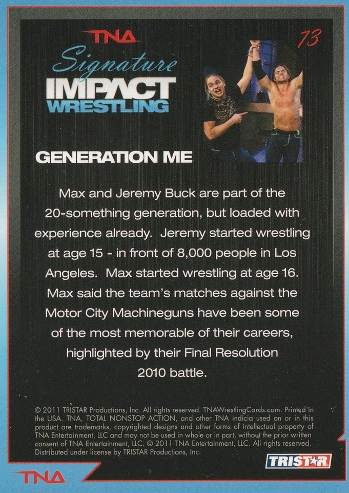 Generation Me 2011 Tristar TNA Signature #13 Nick Matt Jackson Young ...