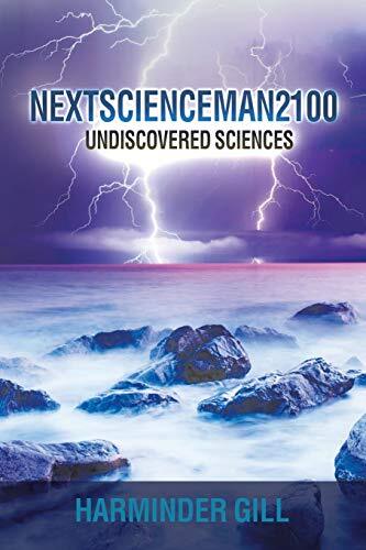 Nextscienceman2100: Undiscovered Sciences 9781640456310| eBay