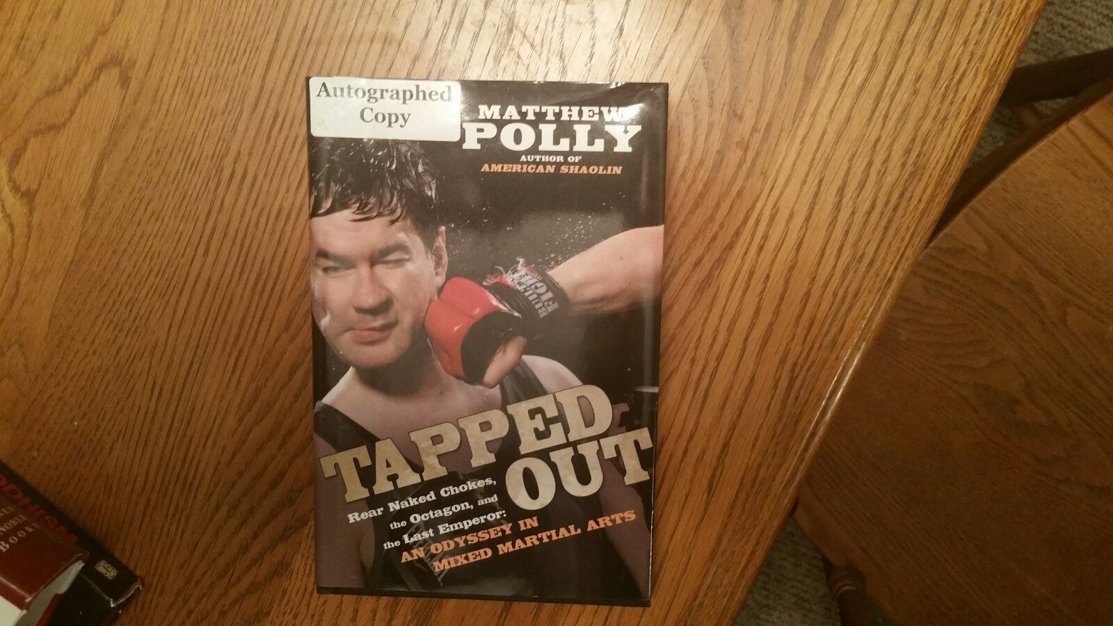 Signed 1st Edition Matthew Polly Tapped Out Hardcover With Picture ...
