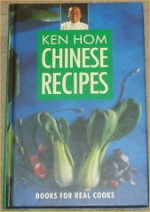 Ken Hom's Chinese Recipes (Pavilion Books for Real Cooks) By Ke ...