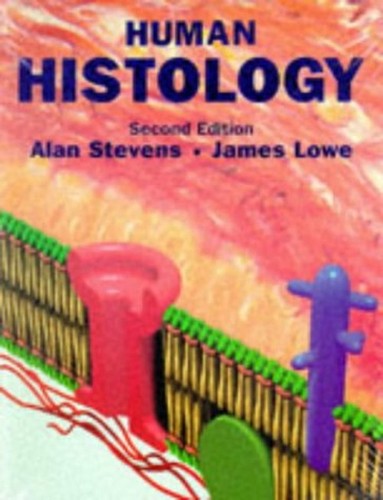 Histologie Humaine Broché James S., Stevens, Alan Lowe | eBay