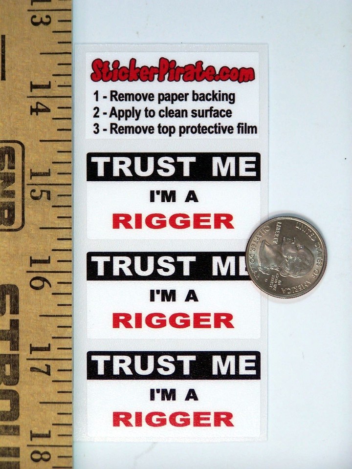3 - Rigger Trust Me Tool Box Hard Hat Helmet Sticker H481 | eBay