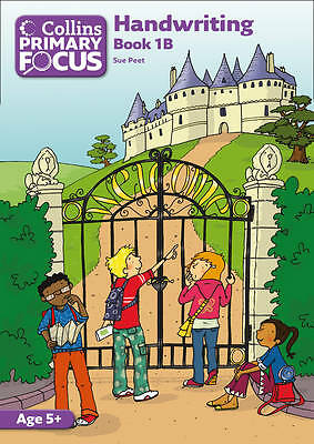 Collins Primary Focus - Book 1B: Handwriting: Book 1B by Sue Peet ...