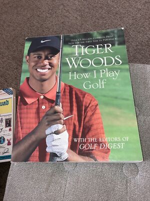How I Play Golf by Tiger Woods (2011, Trade Paperback / Trade Paperback ...