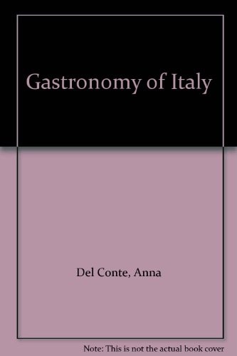 Gastronomy of Italy By Anna Del Conte. 9780593013779 9780593013779 | eBay