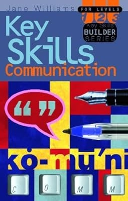 Communication Key Skills Levels 1-3: For Levels 1,2,3: Level 1 - 3 (Key ...