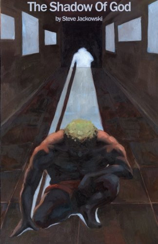 THE SHADOW OF GOD By Steve Jackowski & Lanny Markasky **BRAND NEW ...