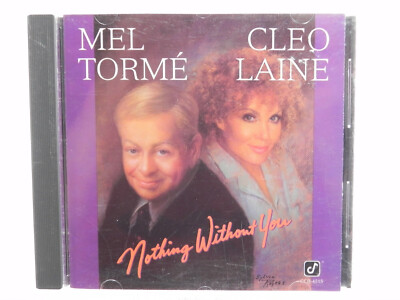 Nothing Without You by Mel Tormé & Cleo Laine (CD, Jul-1992, Concord ...