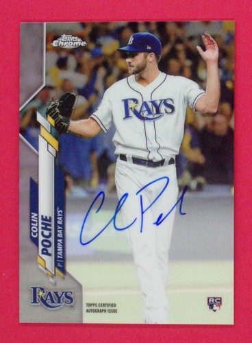 2020 Topps Chrome Colin Poche RC Rookie Autograph #RACPO Tampa Bay Rays ...