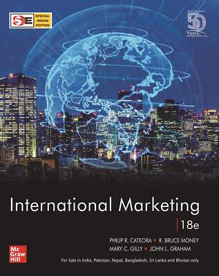 International Marketing 18th Edition By Phillip R. Cateora, Mary C ...
