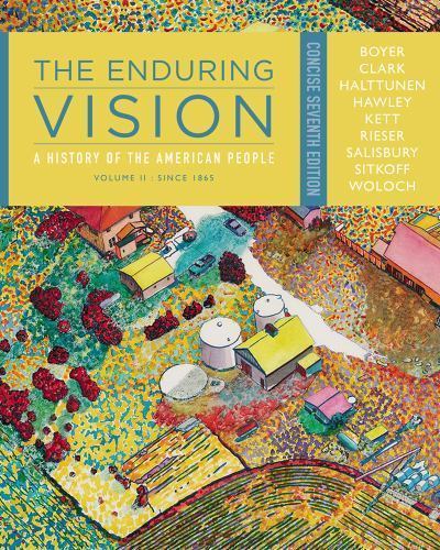 Enduring Vision Vol. II : A History of the American People, Volume II ...