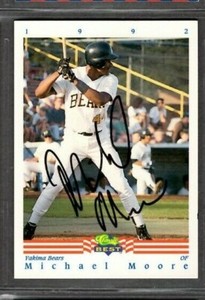 1992 Classic #418 Michael Moore Yakima Bears Baseball Signed Autograph ...