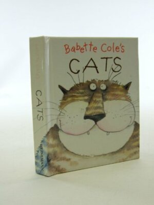 Babette Cole's Cats (Mini Pops) by Cole, Babette Hardback Book The Fast ...