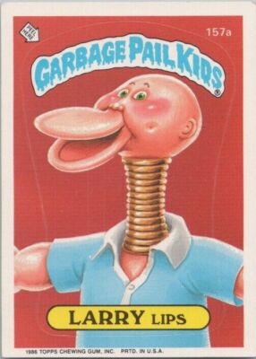 Larry Lips 157a Topps Garbage Pail Kids Series 4 1986 Sticker Card | eBay