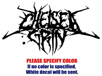 Chelsea Grin band Rock Music Vinyl Decal Car Sticker Window bumper ...