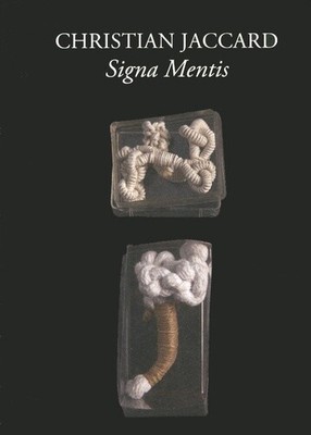 Signa Mentis : Christian Jaccard, Paul Ardenne | eBay