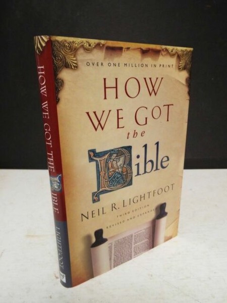 How We Got The Bible by Neil R. Lightfoot for sale online | eBay