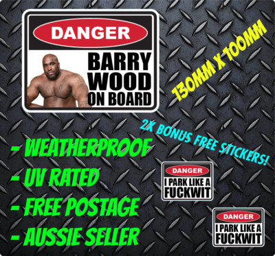 DANGER Barry Wood On Board Custom Vinyl Stickers - FAST N FREE POSTAGE ...