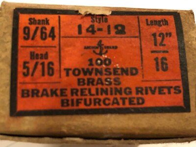 Townsend BRASS BRAKE LINING RIVETS 14-12 NOS 100 USA Anchor Brand Steam ...