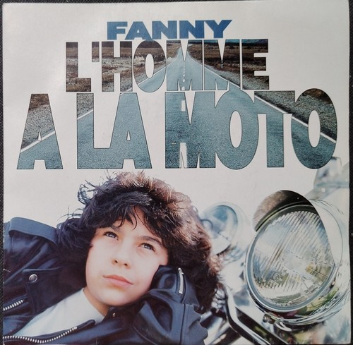 Fanny L'homme à la moto dédicacé EMI 1991 vinyle 45 tours | eBay