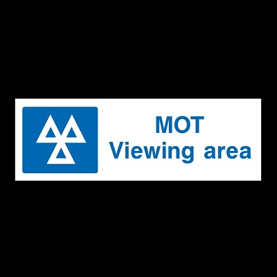 MOT Viewing Area 300x100mm Plastic Sign OR Sticker (GS13) | eBay UK