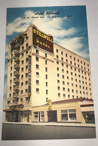 California Los Angeles Hotel Stillwell 1940s Colorpicture Linen ...