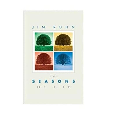 The Seasons of Life Hardcover E. James, Reynolds, Ronald L. Rohn ...