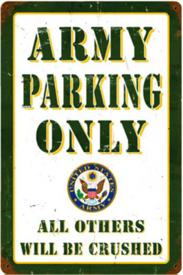 Army Parking Only Metal Sign | eBay